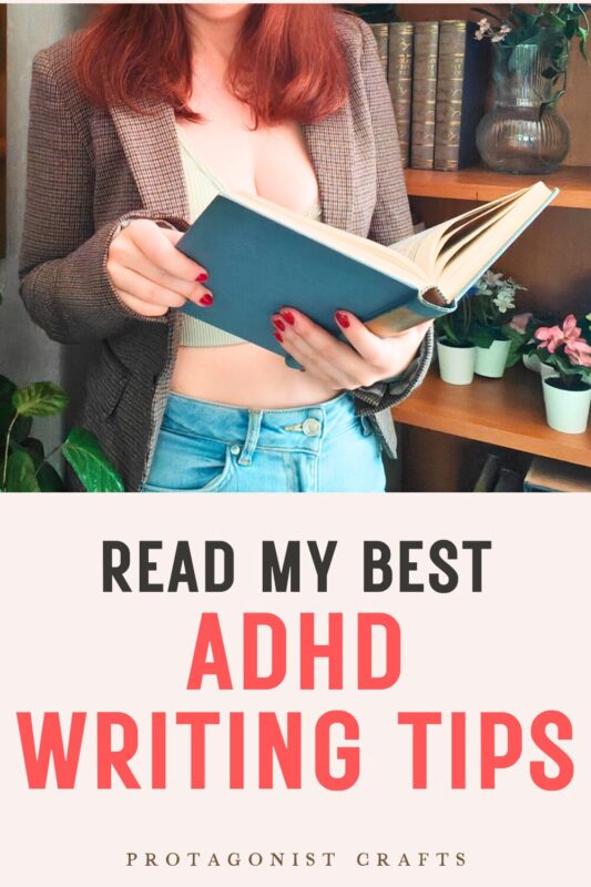 Simple writing tips for ADHD adults - Protagonist Crafts by Katri Soikkeli