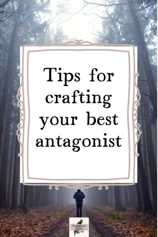 How To Write A Good Antagonist For Your Novel тлж Protagonist Crafts