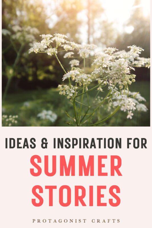 Summer story ideas and inspiration - Protagonist Crafts by Katri Soikkeli